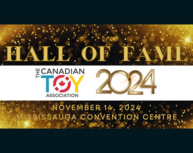 Canadian Toy Association Names 2024 Hall of Fame Inductees